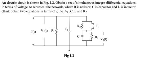 an electric circuit is shown in fig 12 obtain a set of simultaneous