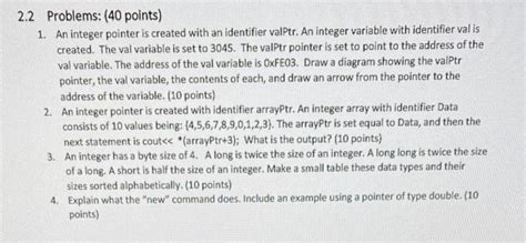 Solved 1 An Integer Pointer Is Created With An Identifier