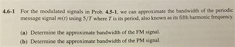 4 6 1 For The Modulated Signals In Prob 4 5 1 We