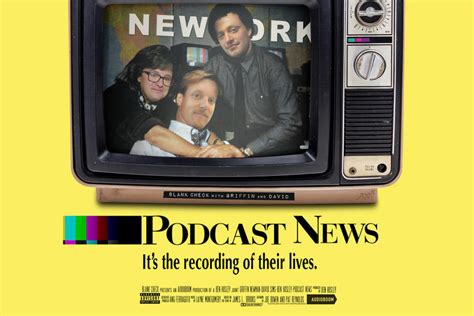 Podcast News Blank Check With Griffin And David Wiki Fandom