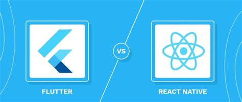 Flutter Vs React Native Choosing The Best Framework Dev Community