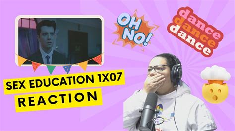 Sex Education X REACTION REVIEW Episode S E I JuliDG YouTube