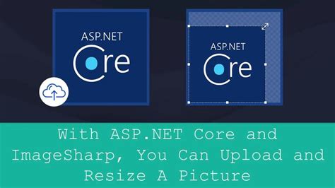 Upload And Resize Pictures With Aspnet Core And Imagesharp