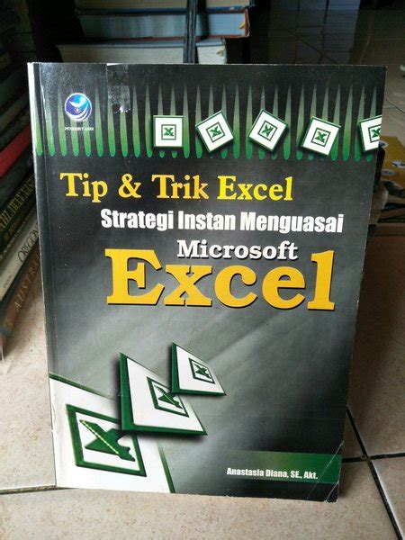 Jual Original Bekas Tip Dan Excel Strategi Instan Menguasai Microsoft