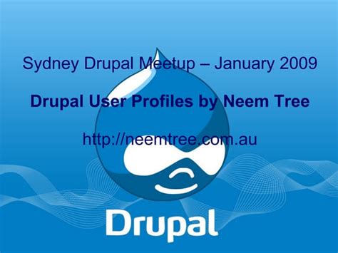 drupal user profiles sydney meetup 0109 ppt