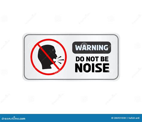 Warning Do Not Make Noisy Vector Illustration Stock Vector