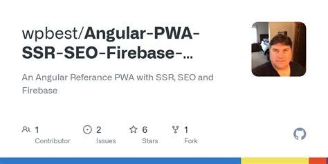 Github Wpbestangular Pwa Ssr Seo Firebase Reference An Angular Referance Pwa With Ssr Seo