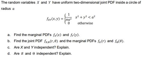 Solved The Random Variables X And Y Have Uniform