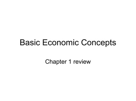 Basic Economic Concepts