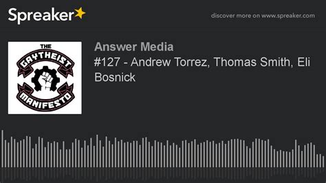 127 Andrew Torrez Thomas Smith Eli Bosnick Youtube Music