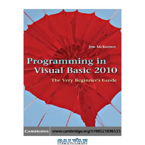 برنامه نویسی در Visual Basic 2010 The Very Beginners Guide وبلاگ