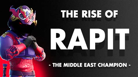 The Unstoppable Rise Of Rapit The Middle East Champion
