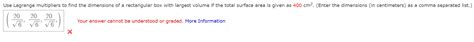 Solved Use Lagrange Multipliers To Find Three Positive