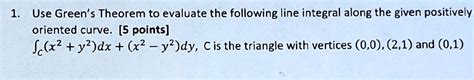 1 use greens theorem to evaluate the following line integral along the