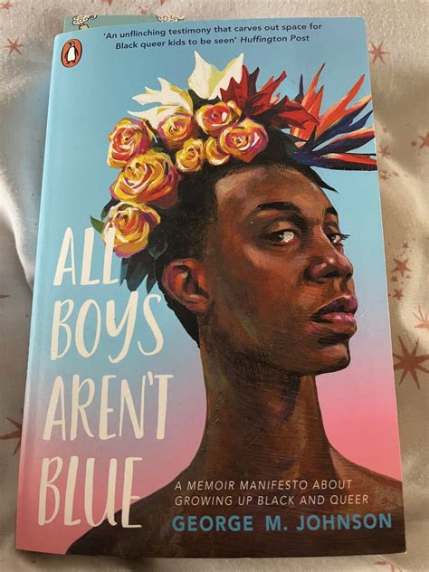 All Boys Arent Blue By George M Johnson Review Rebecca Mccormicks