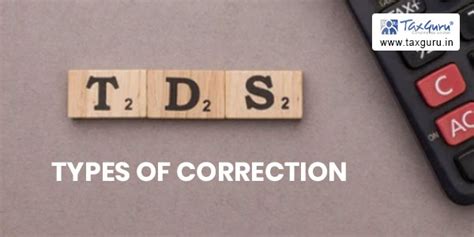 Types Of Correction In Tds Return