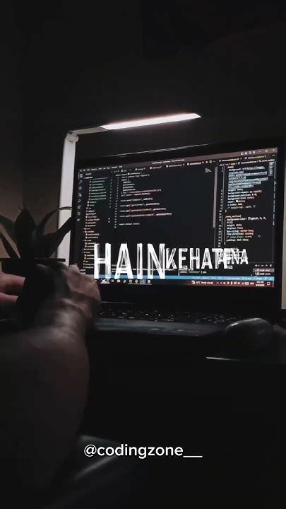 Kahte The Log Tere Bas Ka Nahi Coding Coderslife Selfmotivation Coder Codingzone Trending