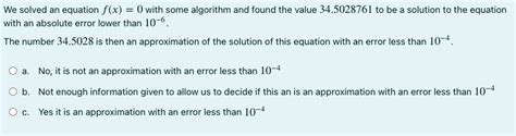 solved we solved an equation f x 0 with some algorithm