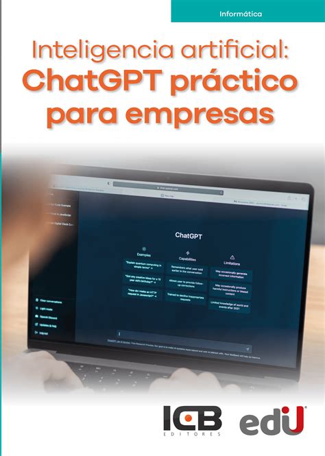 Inteligencia Artificial Chatgpt Práctico Para Empresas Ediciones De