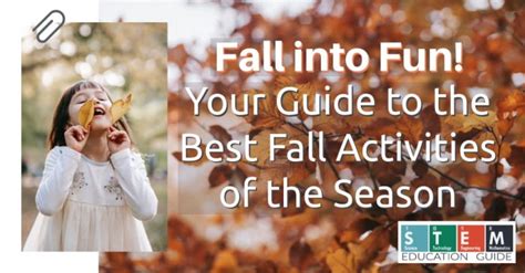 4 Fall Stem Activities You Can Do At Home Stem Education Guide