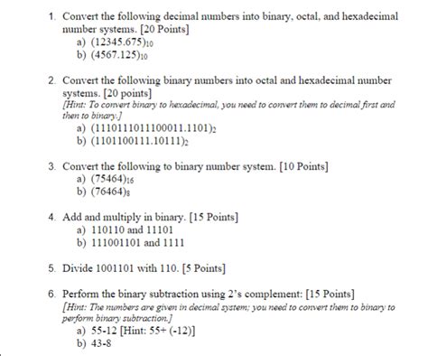 Solved 1 Convert The Following Decimal Numbers Into Binary Chegg