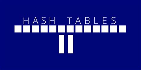 Data Structures Hash Tables Ii R Devto