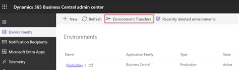 Dynamics 365 Business Central Transfer Environments Between Microsoft