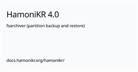 Fsarchiver Partition Backup And Restore Hamonikr 40
