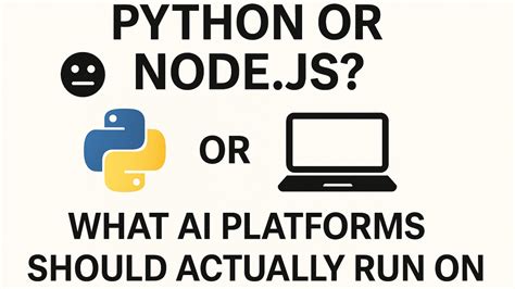 Python Or Nodejs