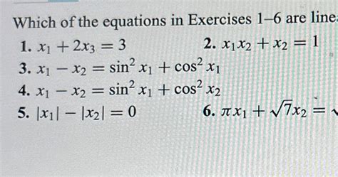 Solved Which Of The Equations In Exercises 1 6 ﻿are