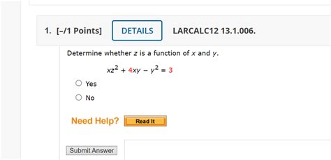 Solved Determine Whether Z Is A Function Of X And Y Chegg