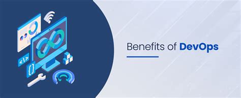 The Top 7 DevOps Benefits