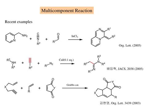 Ppt Multicomponent Reaction Powerpoint Presentation Id 5714100