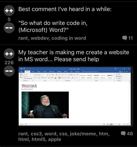 Webdev Best Comment I Ve Heard In A While So What Do Write Code In Microsoft Word Devrant