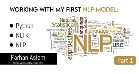 Create Your First Natural Language Processing Model Using Nltk In Python By Farhan Aslam Medium