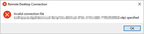 Fixed Remote Desktop Connection Invalid Connection File