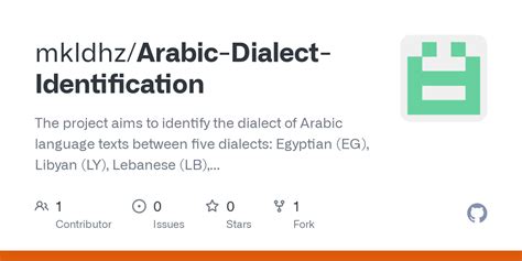 Github Mkldhzarabic Dialect Identification The Project Aims To Identify The Dialect Of