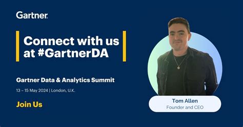 Tom Allen On Linkedin Will I See You At The Gartner Data And Analytics Summit In London Next Week