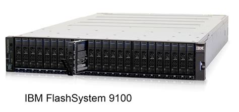 Announcing The IBM FlashSystem 9100 QCM Technologies IT Solutions For SMBLarge Companies