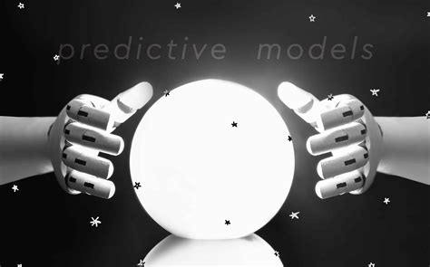 6 Tips For Predictive Models Blogs