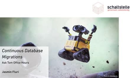 Asktom Office Hours About Database Migrations Ppt