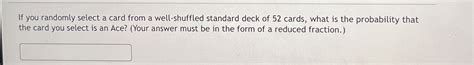 Solved If You Randomly Select A Card From A Well Shuffled