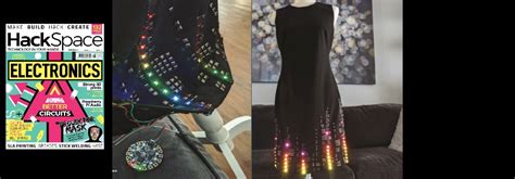 Hackspace Magazine Issue 28 An Led Little Black Dress Wearables Neopixels
