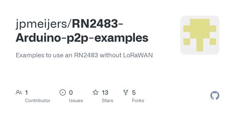 github jpmeijers rn2483 arduino p2p examples examples to use an