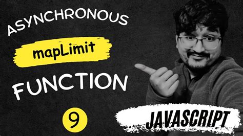 9 100 Js Interview Questions Async Mapping With Maplimit Javascript Promises Tutorial In