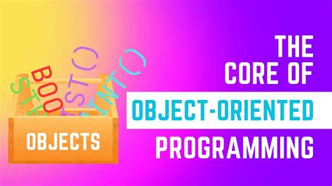 Python Object Oriented Programming Object Is Core Of Oop Youtube