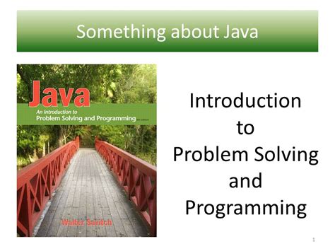 Something About Java Introduction To Problem Solving And Programming