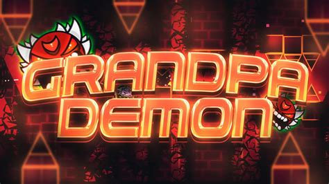 Grandpa Demon By Skyyee Geometry Dash 2113 Youtube