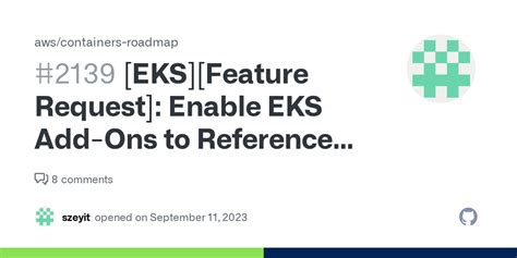 Eks Feature Request Enable Eks Add Ons To Reference Images From A