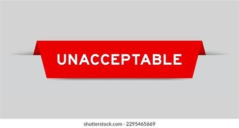 Red Color Inserted Label Word Unacceptable Stock Vector Royalty Free